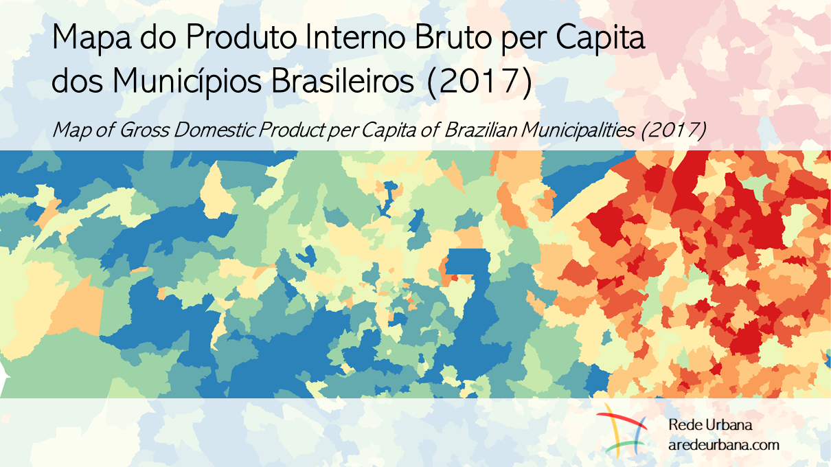 Mapa do Produto Interno Bruto per Capita dos Municípios Brasileiros (2017)