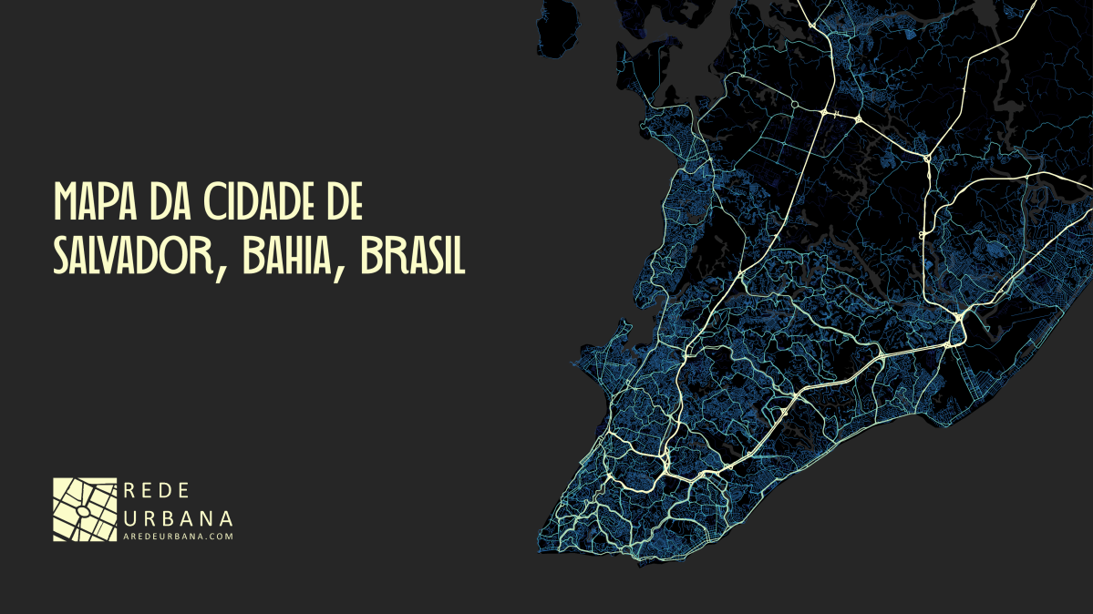 Mapa da Cidade de Salvador, Bahia, Brasil – Rede Urbana