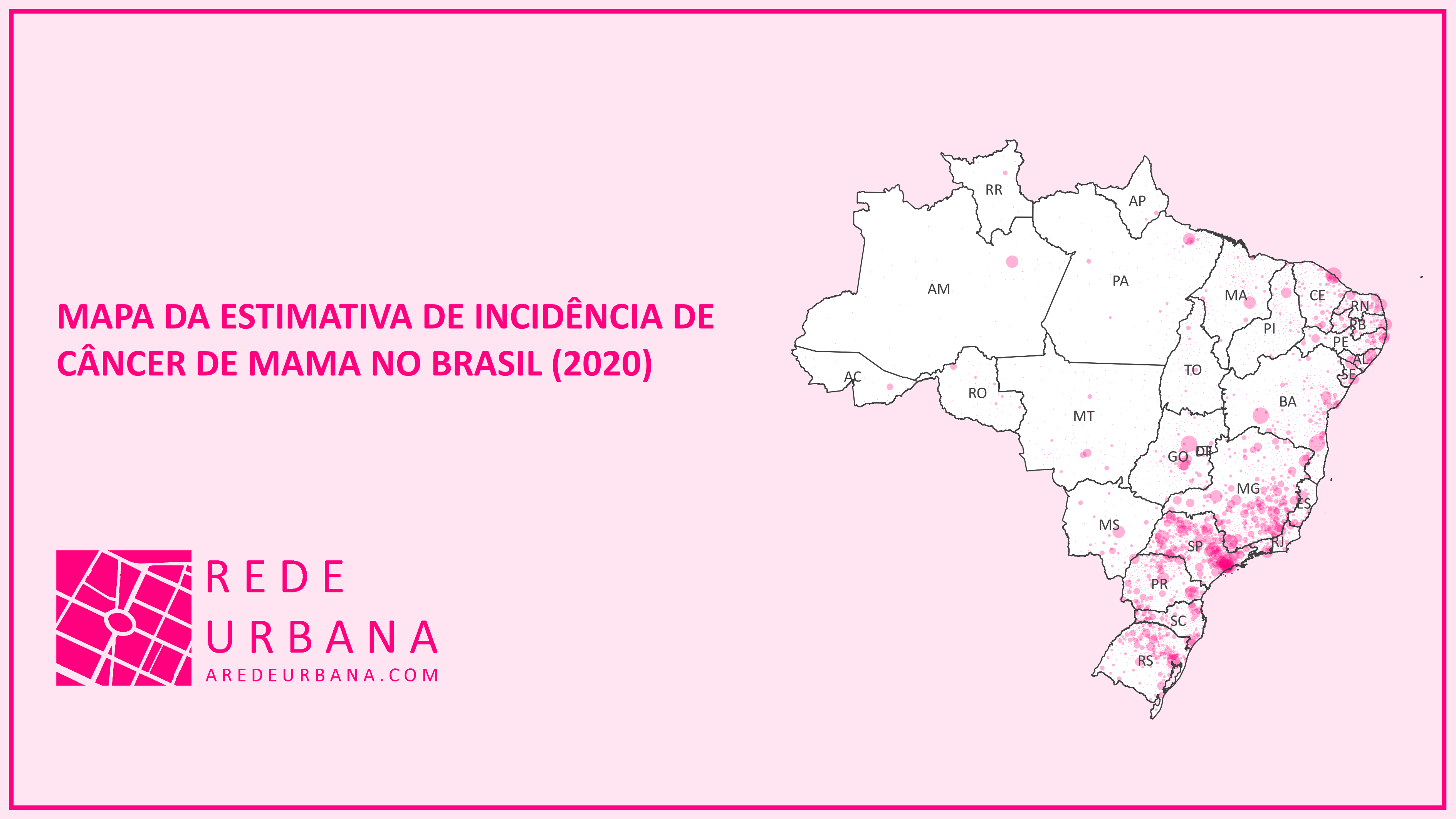 Mapa da Estimativa de Incidência de Câncer de Mama no Brasil em 2020 ...